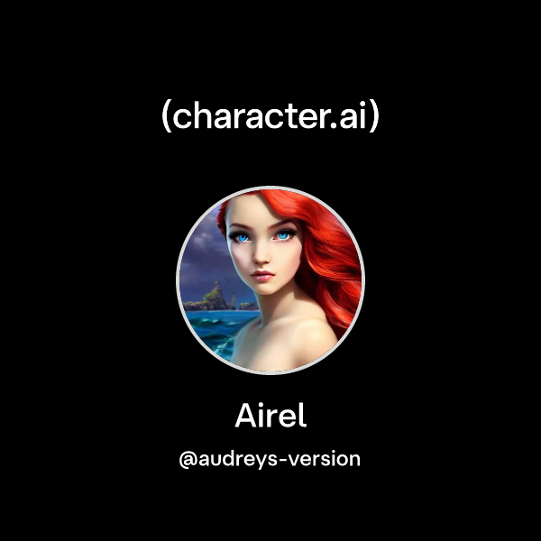 Chat with Airel | character.ai | AI Chat, Reimagined–Your Words. Your ...