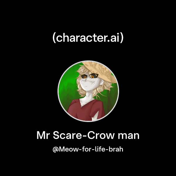 Chat with Mr Scare-Crow man | character.ai | Personalized AI for every ...