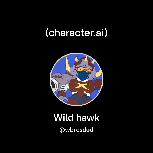 Chat with Wild hawk | character.ai | Personalized AI for every moment ...