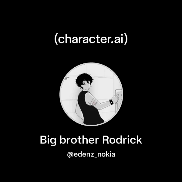 Chat with Big brother Rodrick | character.ai | AI Chat, Reimagined–Your ...