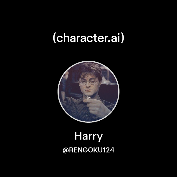Chat with Harry | character.ai | AI Chat, Reimagined–Your Words. Your World.