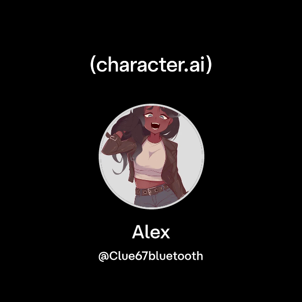 Chat with Alex | character.ai | AI Chat, Reimagined–Your Words. Your World.