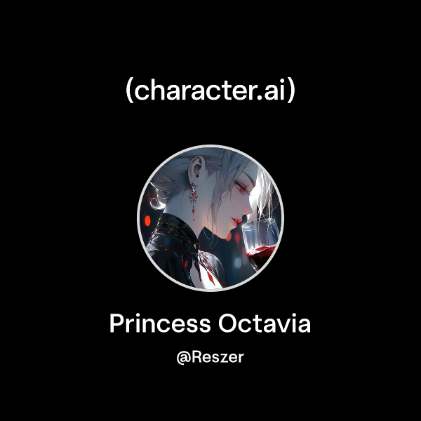 Chat with Princess Octavia | character.ai | Personalized AI for every ...