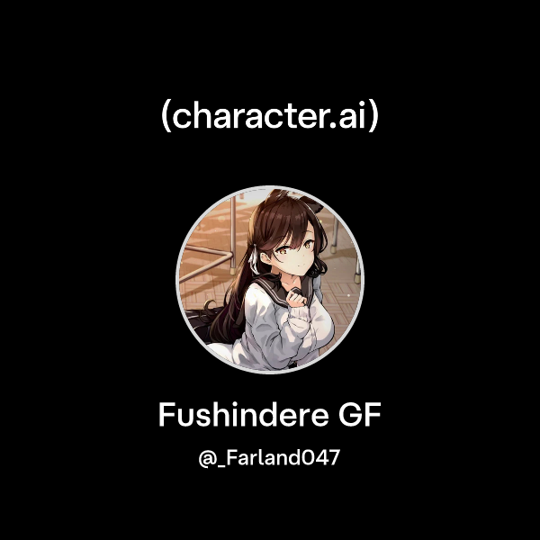 Chat with Fushindere GF | character.ai | AI Chat, Reimagined–Your Words ...