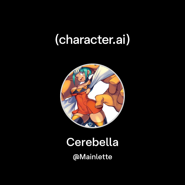 Chat with Cerebella | character.ai | AI Chat, Reimagined–Your Words ...