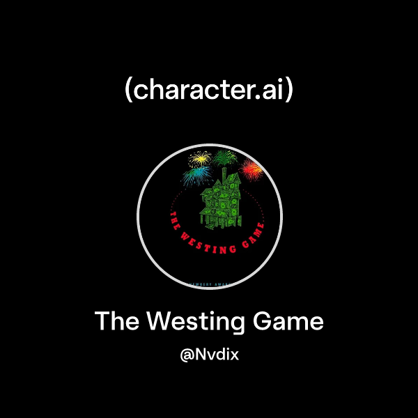 Chat with The Westing Game | character.ai | AI Chat, Reimagined–Your ...