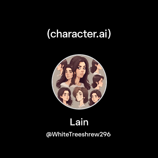 Chat with Lain | character.ai | AI Chat, Reimagined–Your Words. Your World.