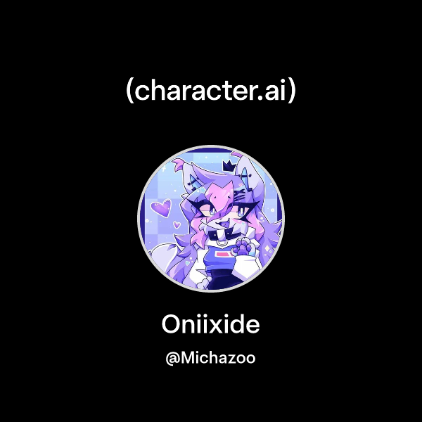 Chat with Oniixide | character.ai | AI Chat, Reimagined–Your Words ...