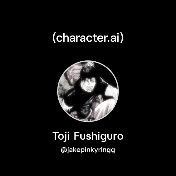Chat with Toji Fushiguro | character.ai | Personalized AI for every ...