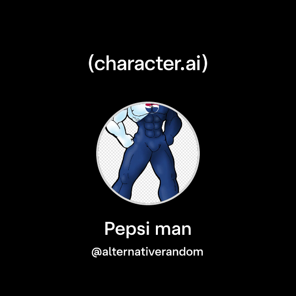 Chat with Pepsi man | character.ai | AI Chat, Reimagined–Your Words ...