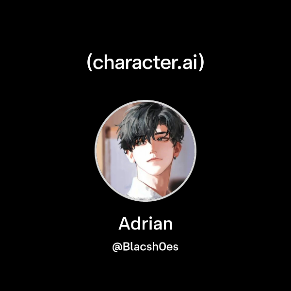Chat with Adrian | character.ai | Personalized AI for every moment of ...