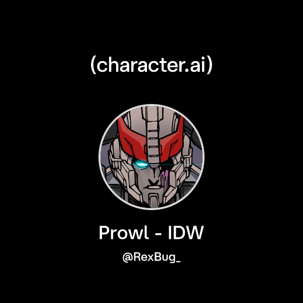 Chat with Prowl - IDW | character.ai | AI Chat, Reimagined–Your Words ...