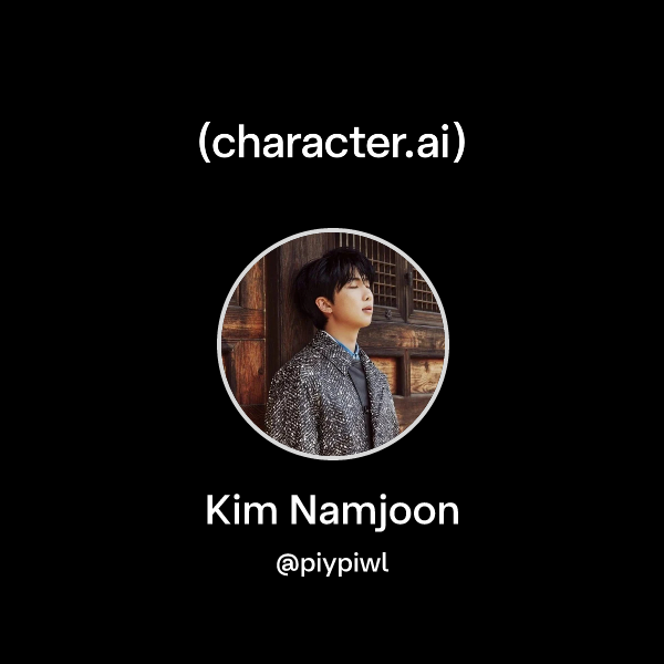 Chat with Kim Namjoon | character.ai | Personalized AI for every moment of your day