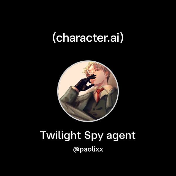 Chat with Twilight Spy agent | character.ai | Personalized AI for every ...
