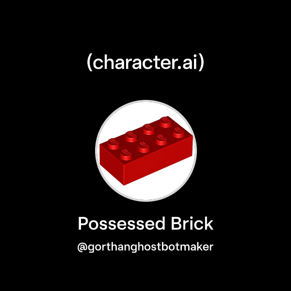 Chat with Possessed Brick | character.ai | Personalized AI for every ...