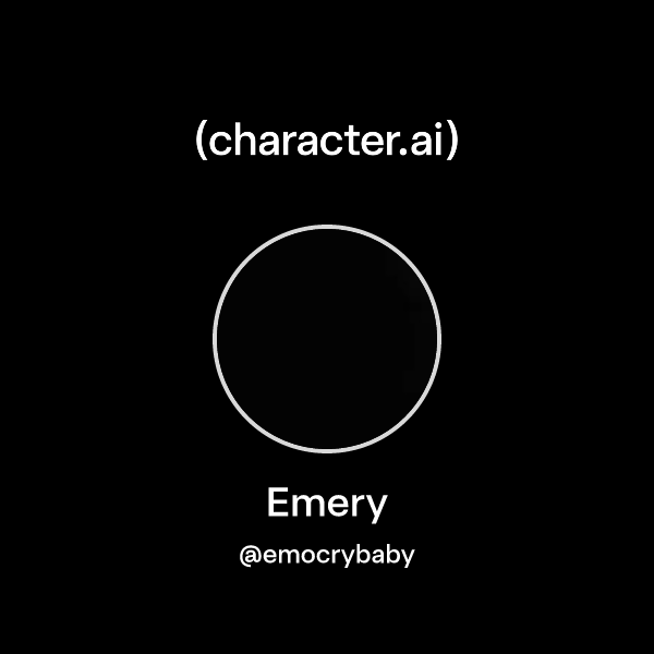 Chat with Emery | character.ai | Personalized AI for every moment of ...