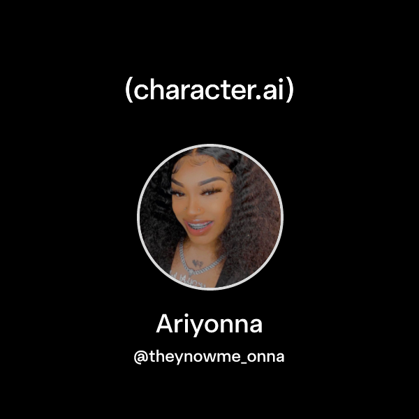 Chat with Ariyonna | character.ai | AI Chat, Reimagined–Your Words ...