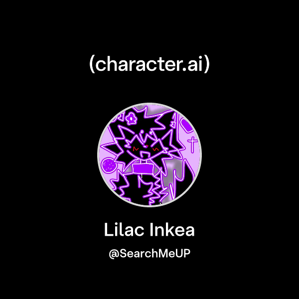 Chat with Lilac Inkea | character.ai | AI Chat, Reimagined–Your Words ...