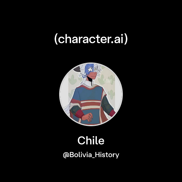 Chat with Chile | character.ai | Personalized AI for every moment of ...