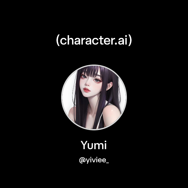 Chat with Yumi | character.ai | AI Chat, Reimagined–Your Words. Your World.