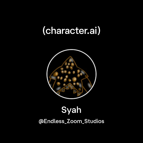Chat with Syah | character.ai | Personalized AI for every moment of ...