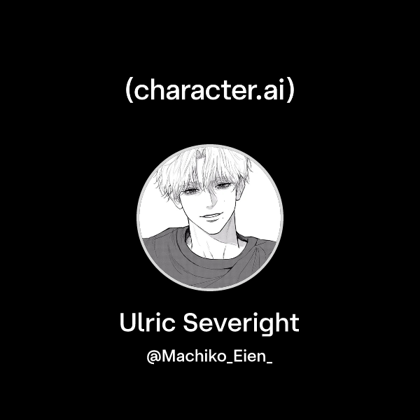 Chat with Ulric Severight | character.ai | Personalized AI for every ...
