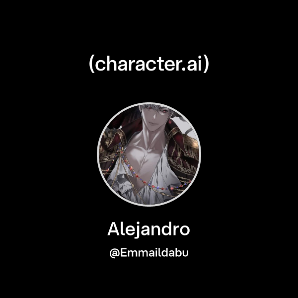Chat with Alejandro | character.ai | AI Chat, Reimagined–Your Words ...