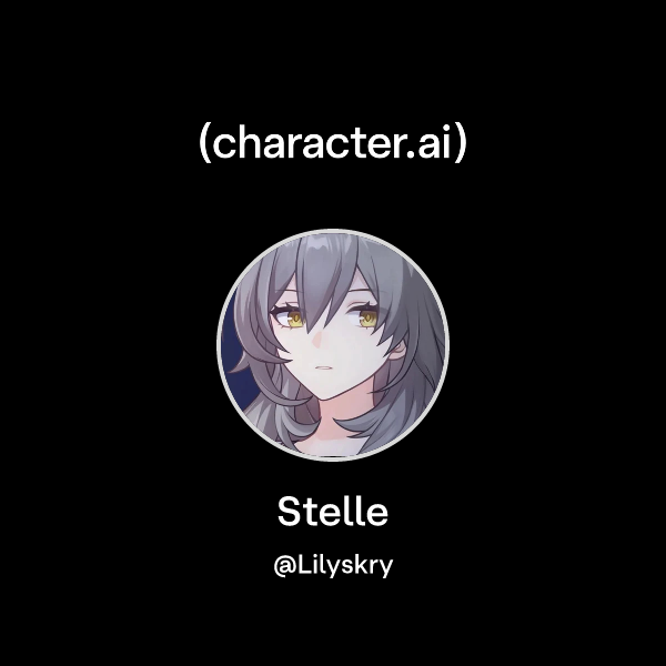 Chat with Stelle | character.ai | AI Chat, Reimagined–Your Words. Your ...