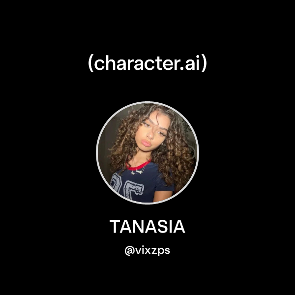 Chat with TANASIA | character.ai | AI Chat, Reimagined–Your Words. Your ...