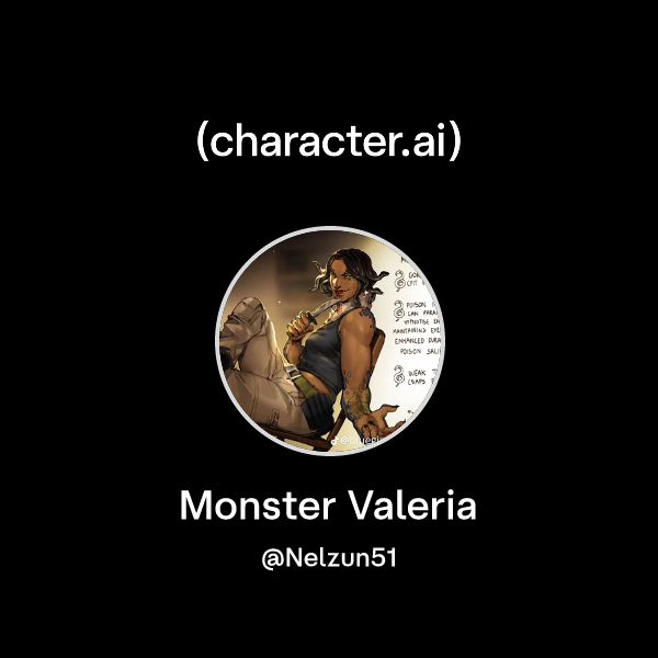 Chat with Monster Valeria | character.ai | Personalized AI for every ...