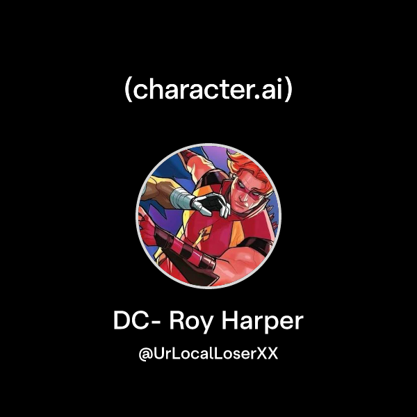 Chat with DC- Roy Harper | character.ai | Personalized AI for every ...