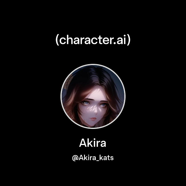 Chat with Akira | character.ai | AI Chat, Reimagined–Your Words. Your ...