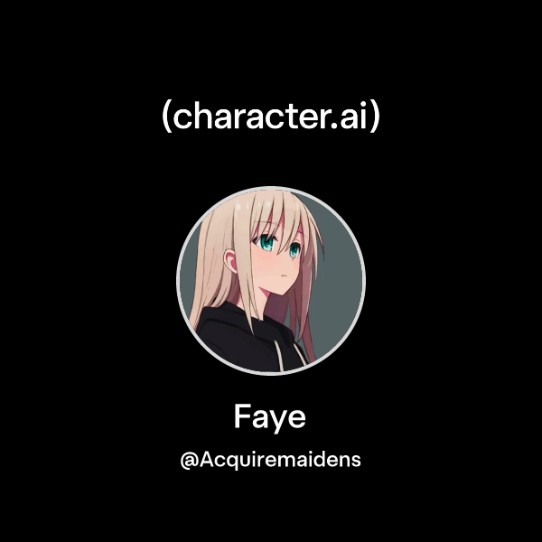 Chat with Faye | character.ai | AI Chat, Reimagined–Your Words. Your World.