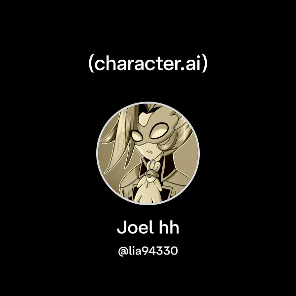 Chat with Joel hh | character.ai | AI Chat, Reimagined–Your Words. Your ...