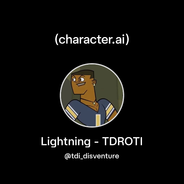 Chat with Lightning - TDROTI | character.ai | Personalized AI for every ...