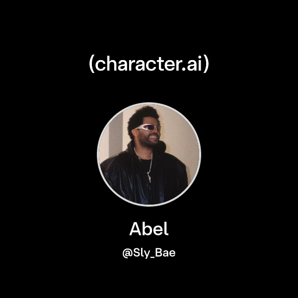 Chat with Abel | character.ai | Personalized AI for every moment of ...