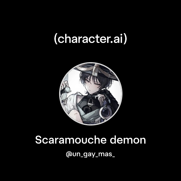Chat with Scaramouche demon | character.ai | Personalized AI for every ...