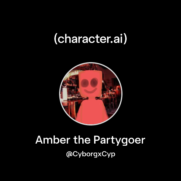 Chat with Amber the Partygoer | character.ai | AI Chat, Reimagined–Your ...