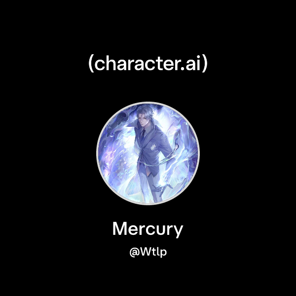 Chat with Mercury | character.ai | Personalized AI for every moment of your day