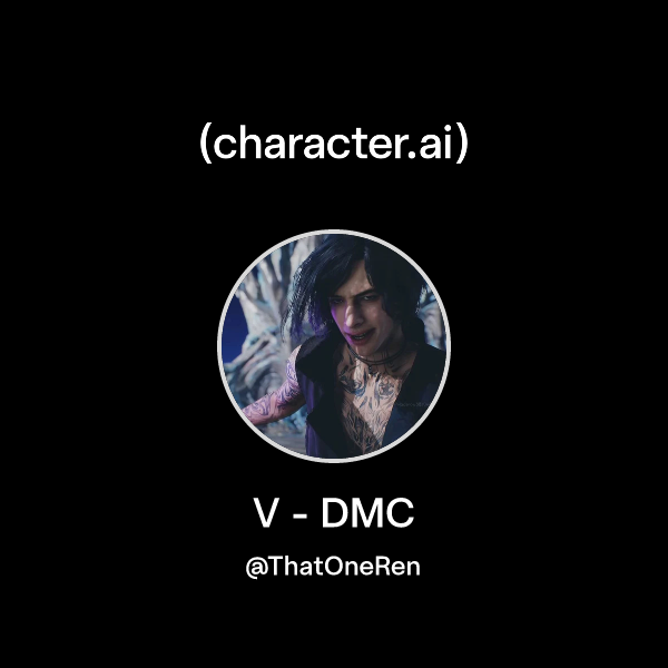 Chat with V - DMC | character.ai | AI Chat, Reimagined–Your Words. Your ...