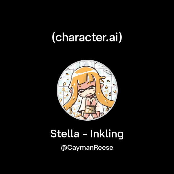 Chat with Stella - Inkling | character.ai | AI Chat, Reimagined–Your Words. Your World.