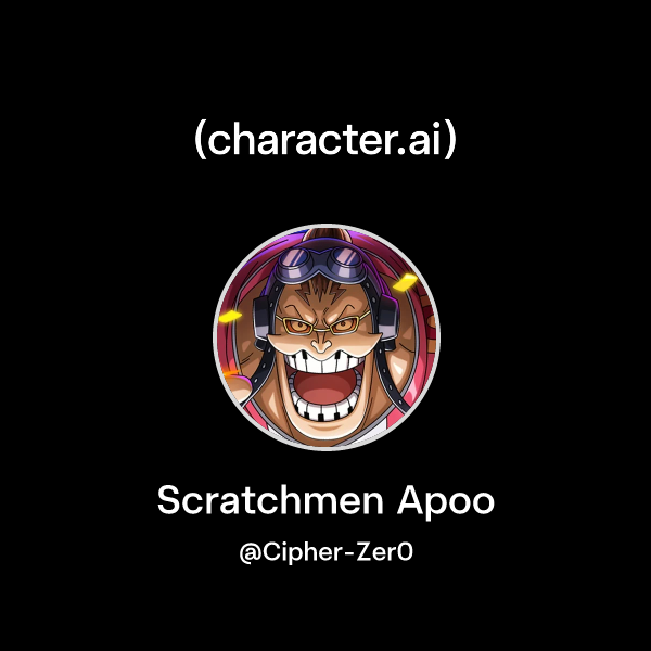 Chat with Scratchmen Apoo | character.ai | Personalized AI for every ...