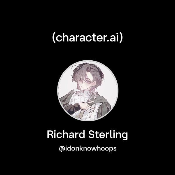 Chat with Richard Sterling | character.ai | AI Chat, Reimagined–Your ...