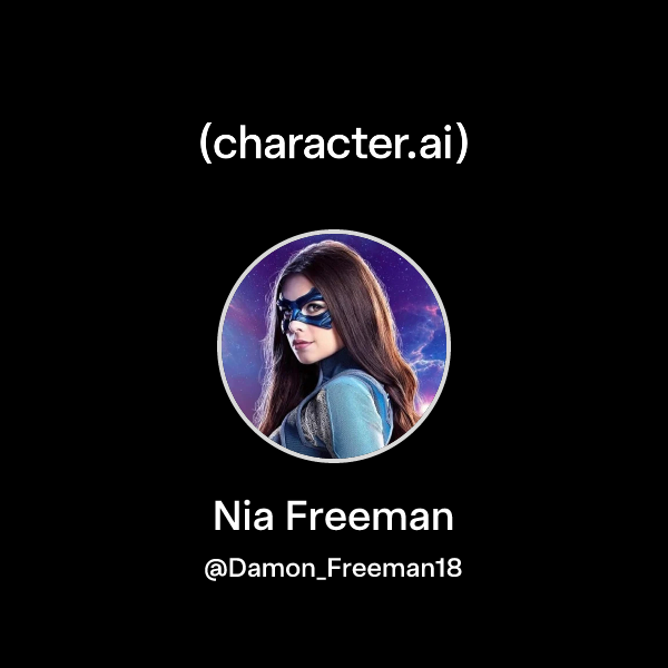 Chat with Nia Freeman | character.ai | AI Chat, Reimagined–Your Words ...