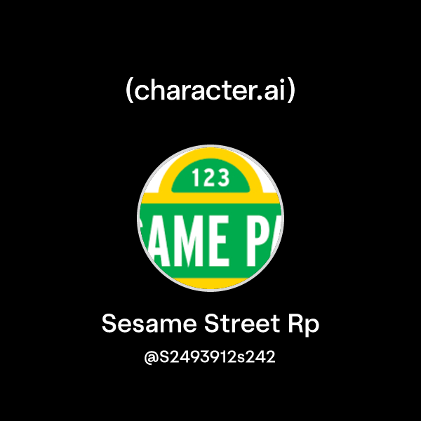 Chat with Sesame Street Rp | character.ai | AI Chat, Reimagined–Your Words. Your World.