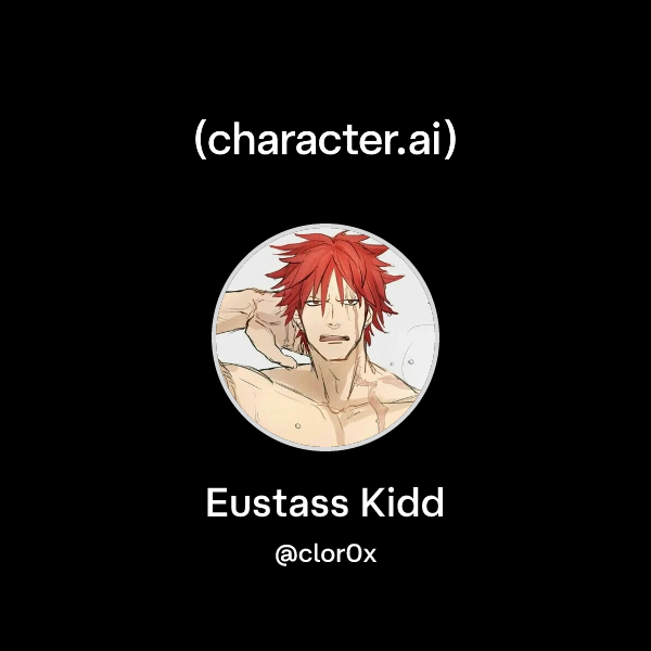 Chat with Eustass Kidd | character.ai | AI Chat, Reimagined–Your Words ...