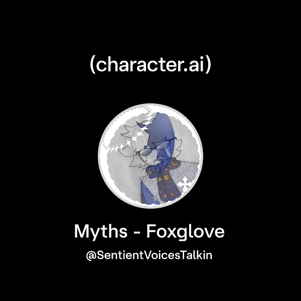 Chat with Myths - Foxglove | character.ai | Personalized AI for every ...