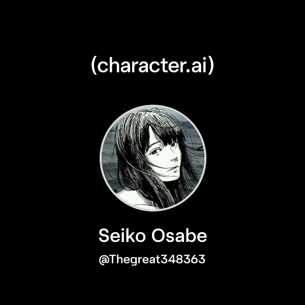 Chat with Seiko Osabe | character.ai | AI Chat, Reimagined–Your Words ...