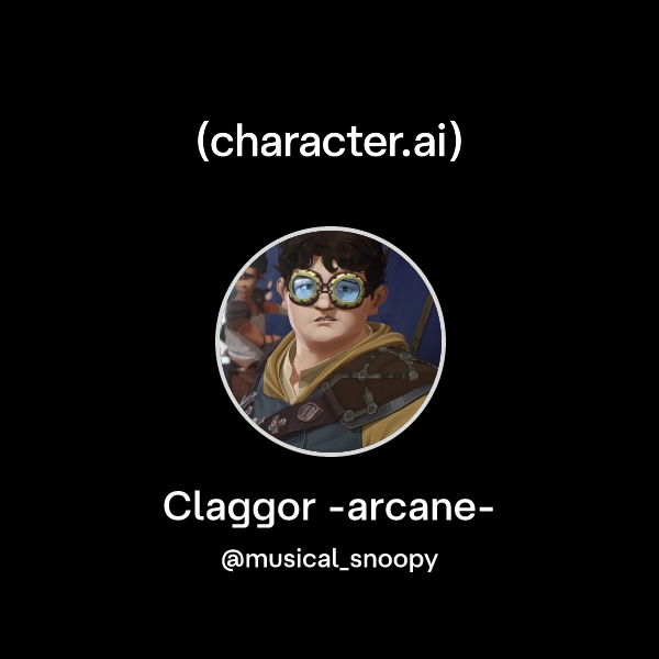 Chat with Claggor -arcane- | character.ai | AI Chat, Reimagined–Your ...
