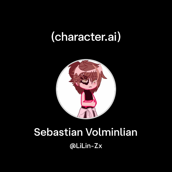 Chat with Sebastian Volminlian | character.ai | Personalized AI for ...